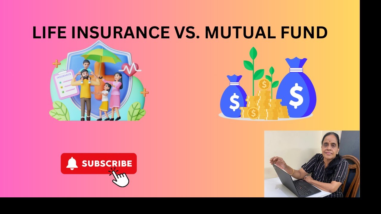 Life Insurance Vs Mutual Fund - YouTube