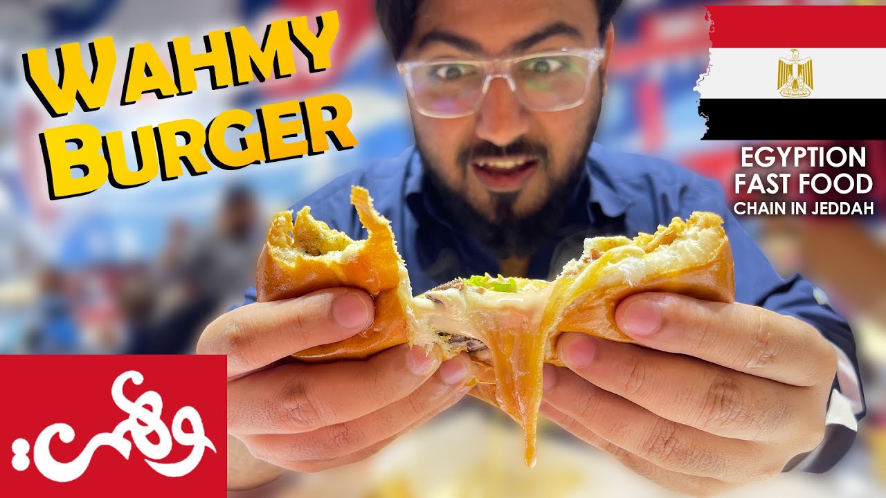 New Restaurant | Egyptian Fast Food Chain - Wahmy Burger in Jeddah - YouTube