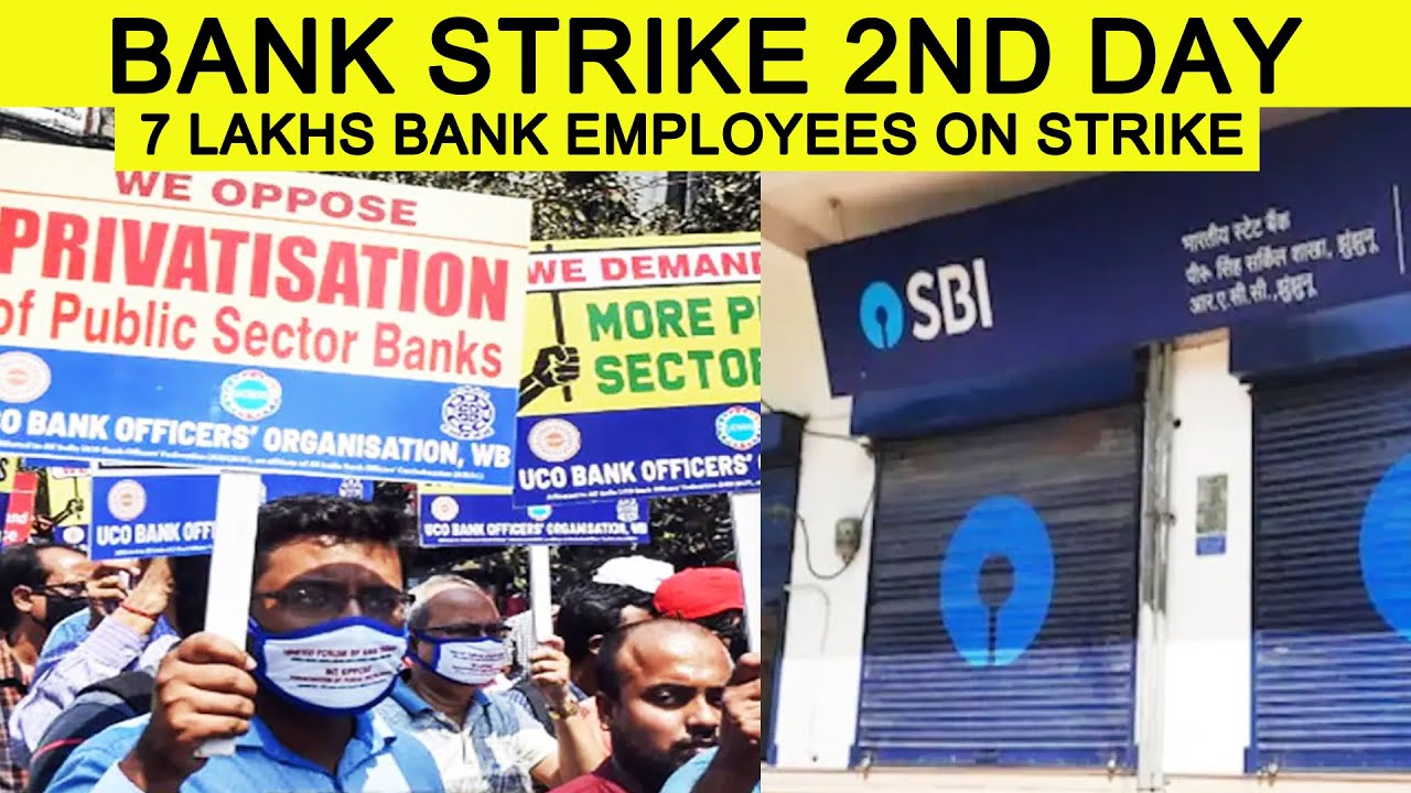 Bank Strike 2nd Day : Several Financial Struggle In India.: 7 Lakhs ...