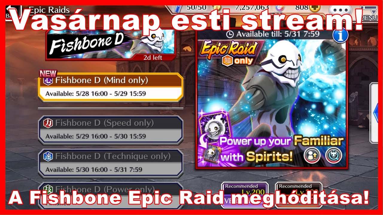 Vasárnap esti stream! A Fishbone Epic Raid meghóditása! |Bleach Brave ...