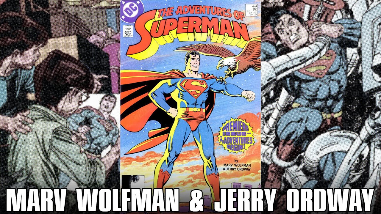 The Adventures of Superman by Marv Wolfman and Jerry Ordway - The ...