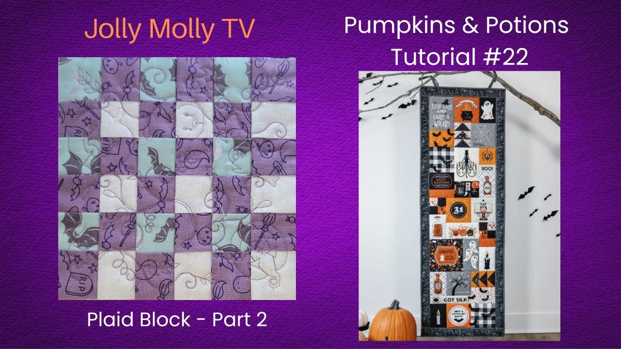 Pumpkins & Potions Quilt by Kimberbell Tutorial #22 Machine Embroidery Sew-a-long - YouTube