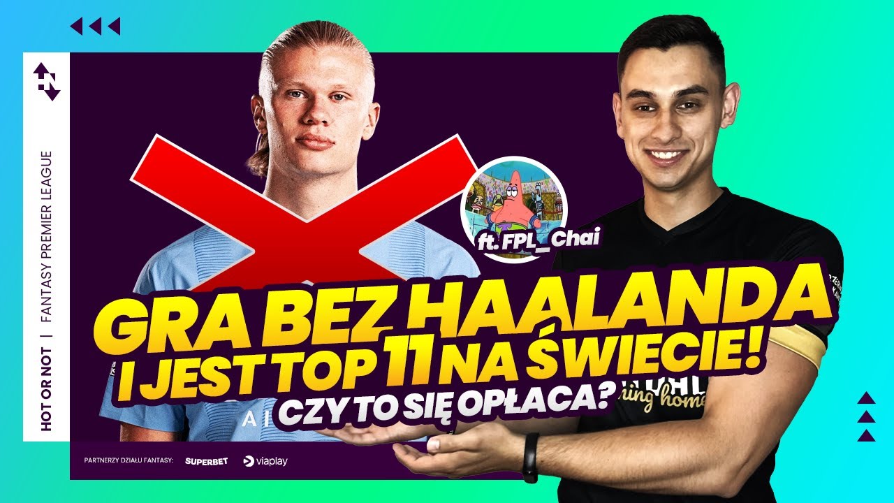 GRA BEZ HAALANDA i jest TOP11 na świecie! Czy to się opłaca? | Hot or ...