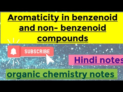 #Aromaticity in benzenoid and non- benzenoid compounds/ MSc chemistry ...