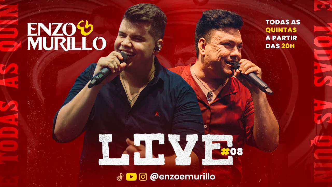 LIVE #08 ENZO E MURILLO - YouTube