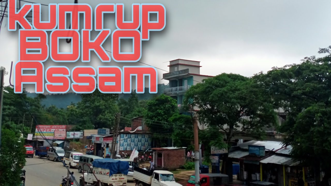 # Kumrup# ||BOKO Assam|| Garo vlog video|| - YouTube