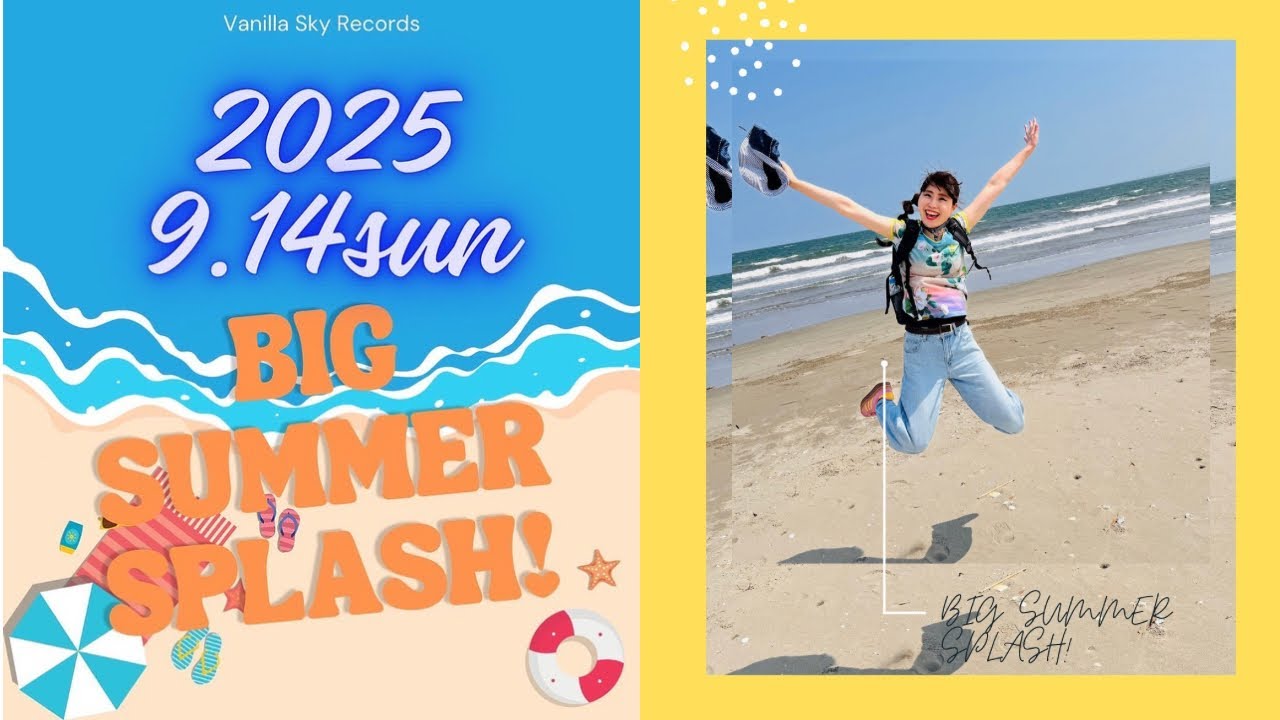 25/9/14「BIG SUMMER SPLASH!」New情報など📢 - YouTube