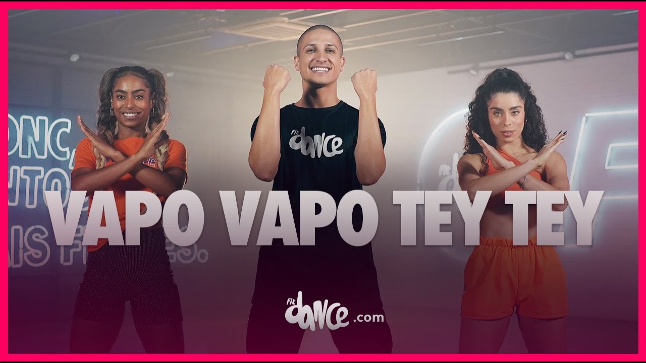 Vapo Vapo Tey Tey - Os Havaianos, DJ Abdo | FitDance (Coreografia ...