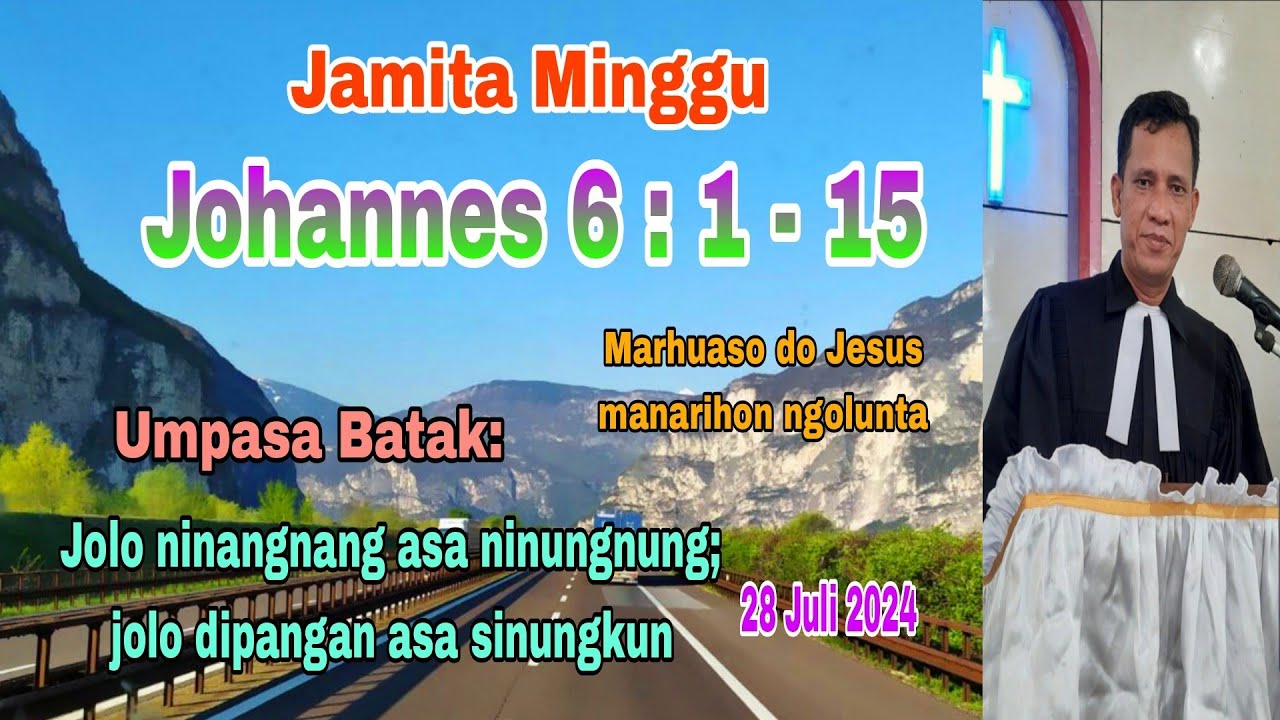 Jamita Minggu 28 Juli 2024 : Johannes 6:1-15 - YouTube