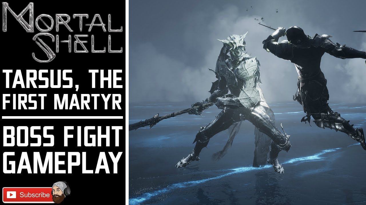 Tarsus, The First Martyr Boss Fight Gameplay // Mortal Shell Gameplay ...
