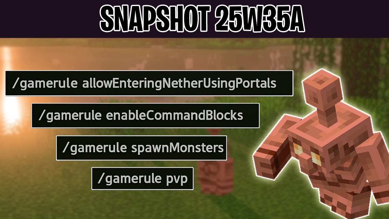 Minecraft Snapshot 25w35a - New Gamerules & Copper Golem Bugfixes - YouTube