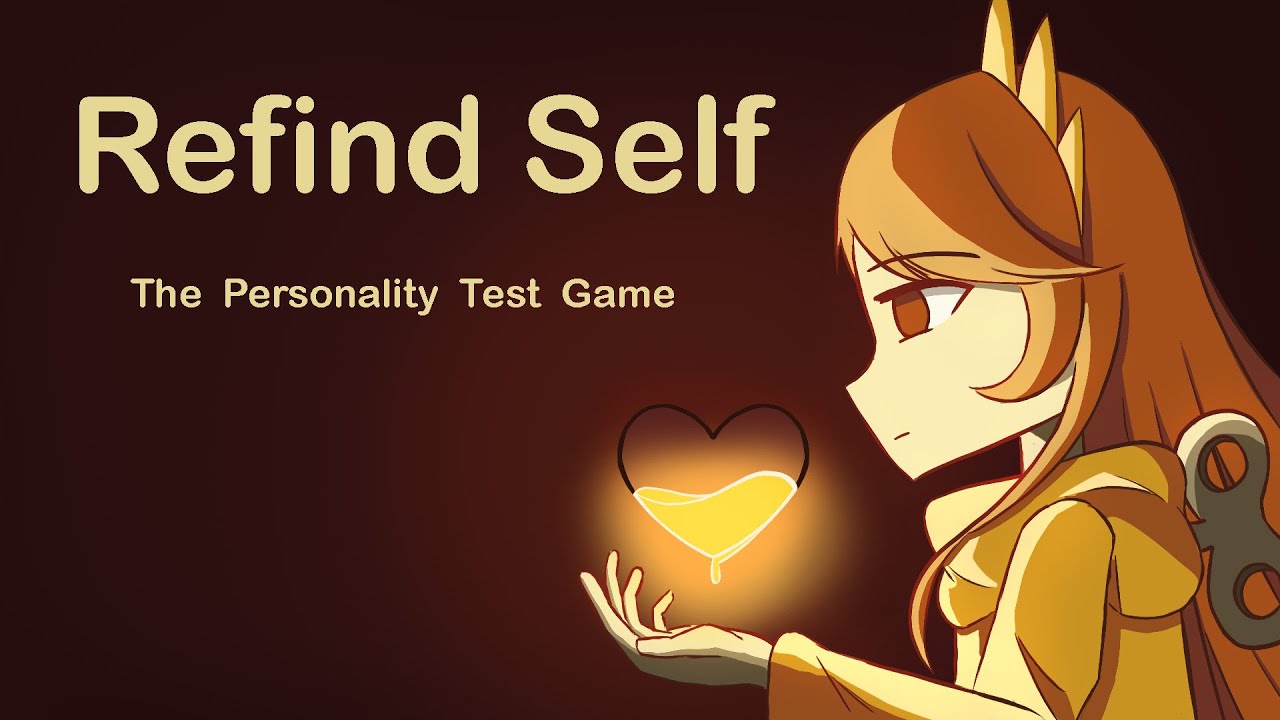 What's my personality? [Refind Self: The Personality Test Game] - YouTube