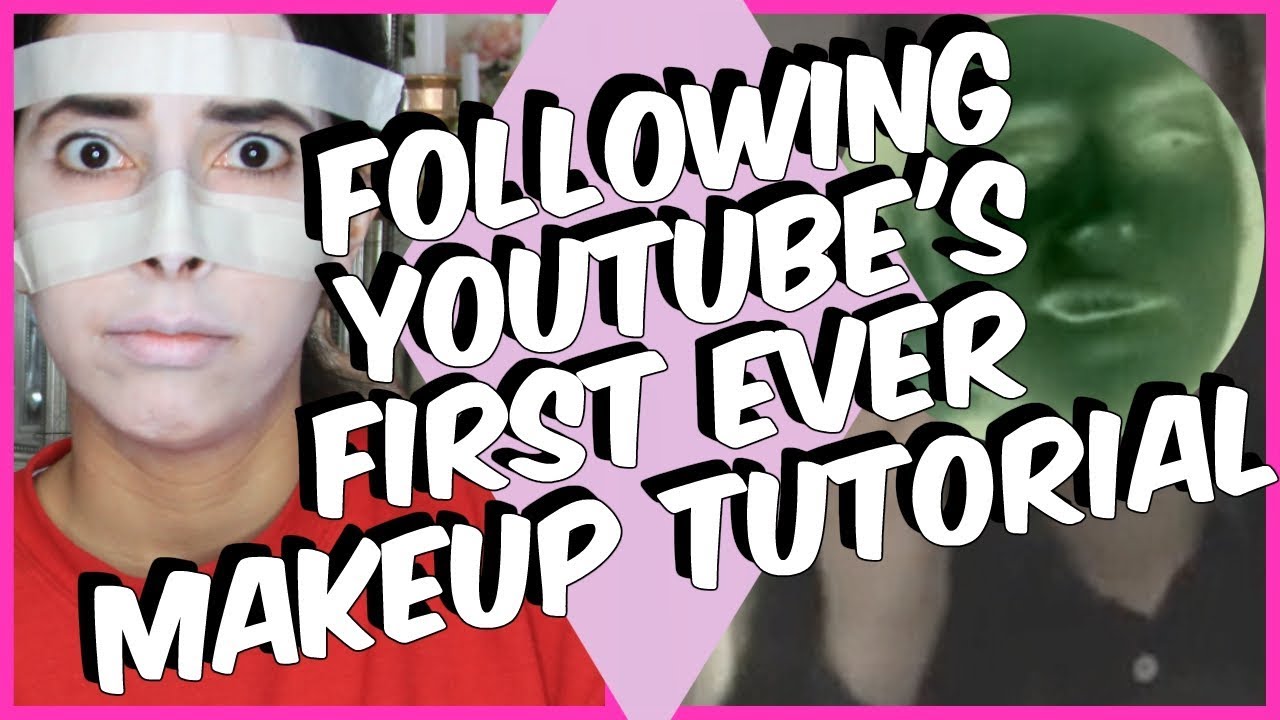 I TRIED FOLLOWING THE FIRST EVER MAKEUP TUTORIAL - YouTube