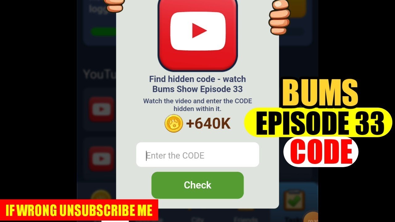 Bums Show Episode 33 |Bums YouTube video code today 1 November New Code Today|Find hidden code ...