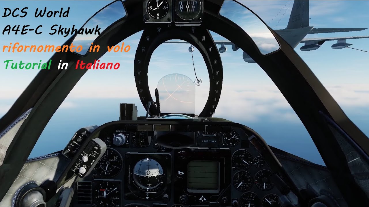 DCS World, A4E C Skyhawk, Rifornimento in volo, Italiano - YouTube