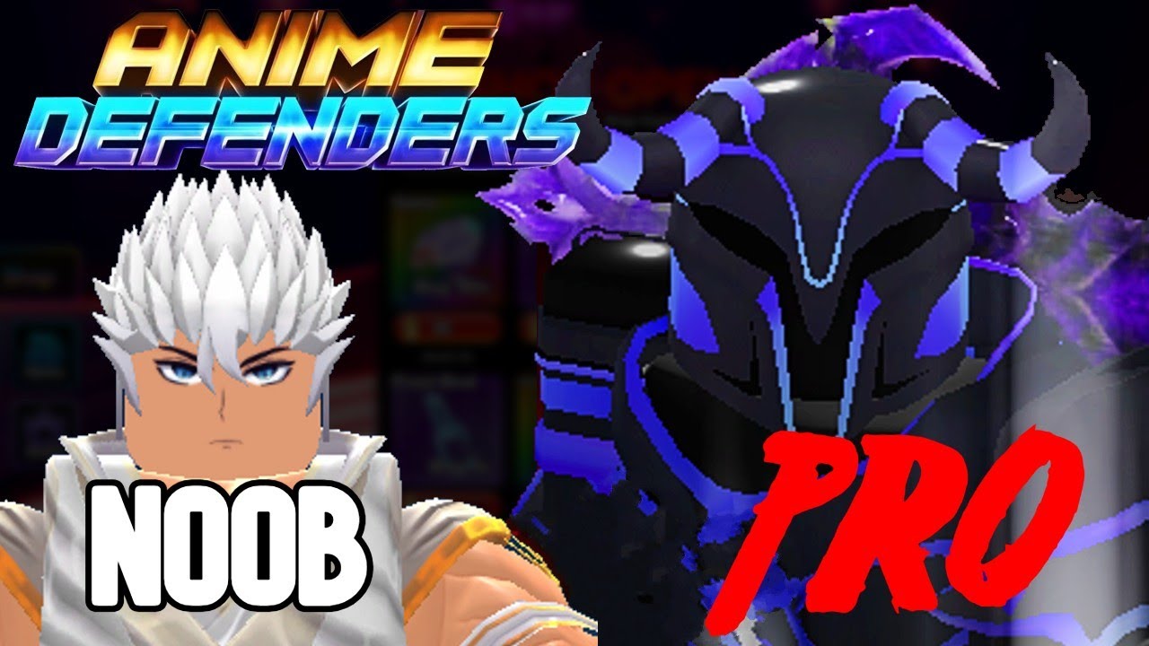 NOOB TO PRO GUIDE FOR ANIME DEFENDERS - YouTube