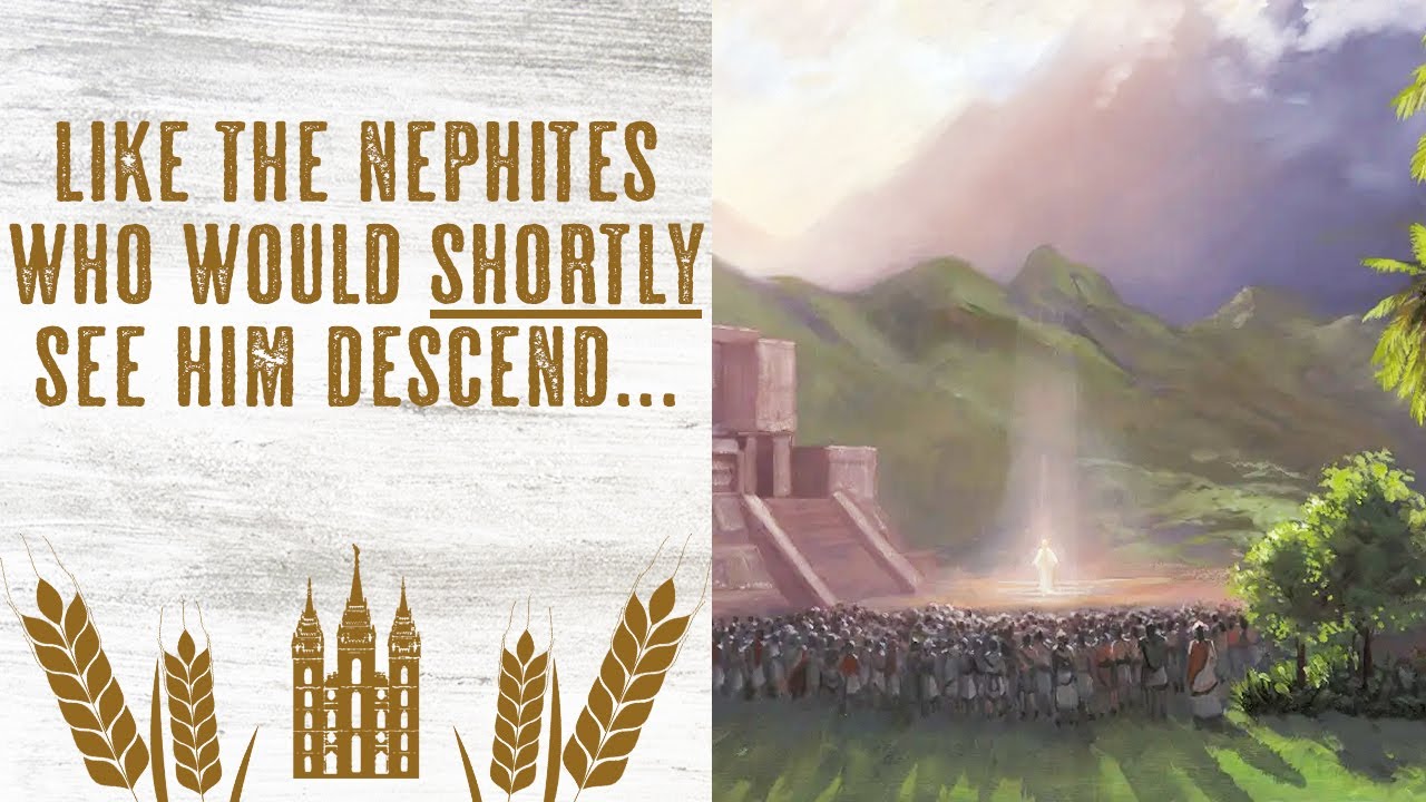 Just Like the Nephites Who Would SHORTLY See Him Descend . . . - YouTube