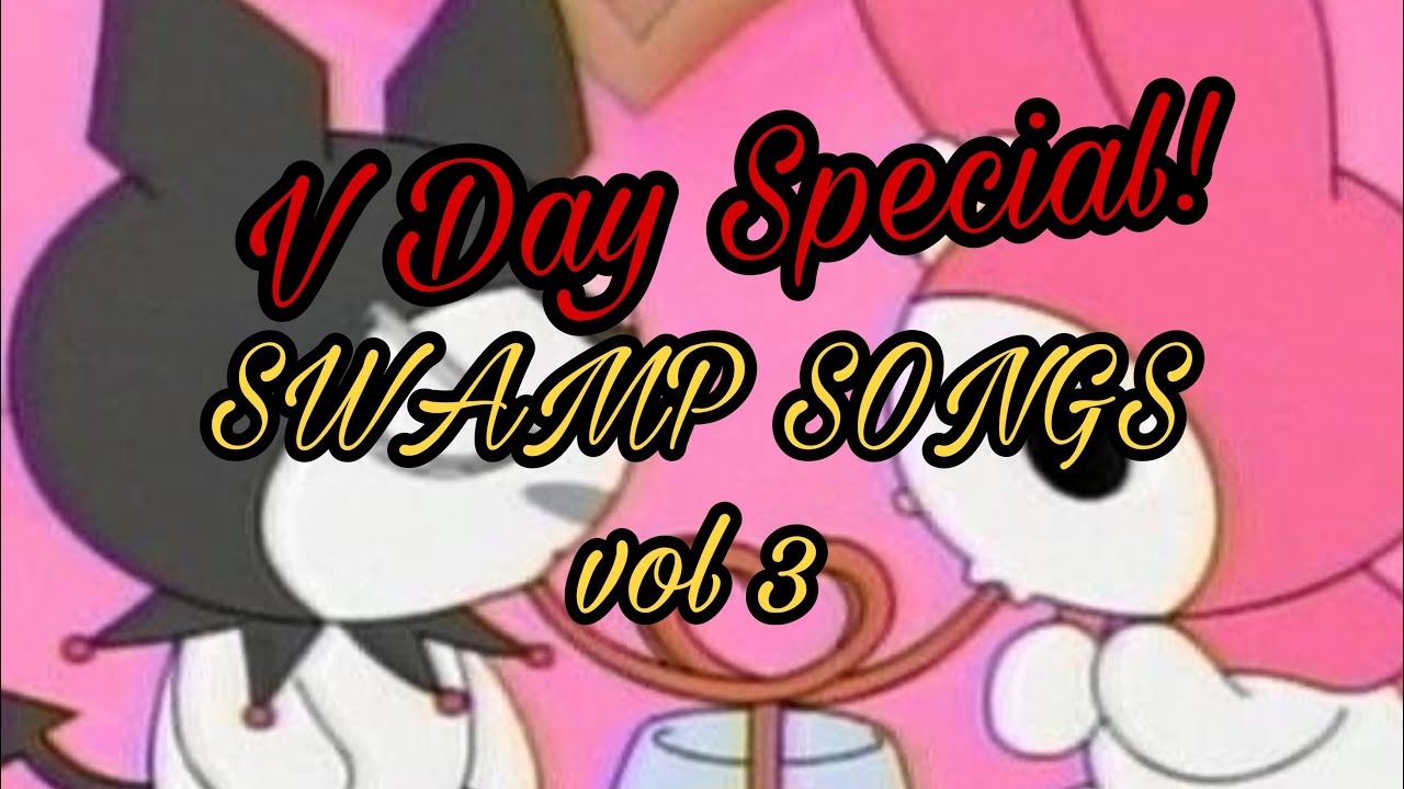 Swamp Songs vol 3 (Valentines Day Love Special) - YouTube