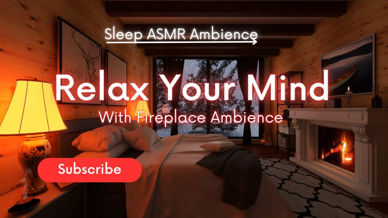 Fireplace Ambience For Relaxing Your Mind | Sleep ASMR Ambience - YouTube
