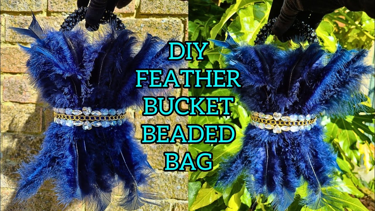 DIY FEATHER BUCKET BEADED BAG. HOW TO MAKE A FEATHER BEADED BAG. CLASSY ...