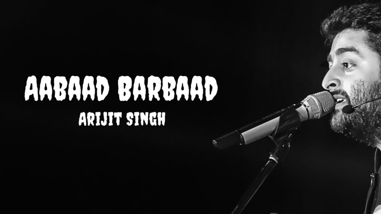 AABAAD BARBAAD I LUDO | LYRICS VIDEO | ARIJIT SINGH | PRITAM - YouTube