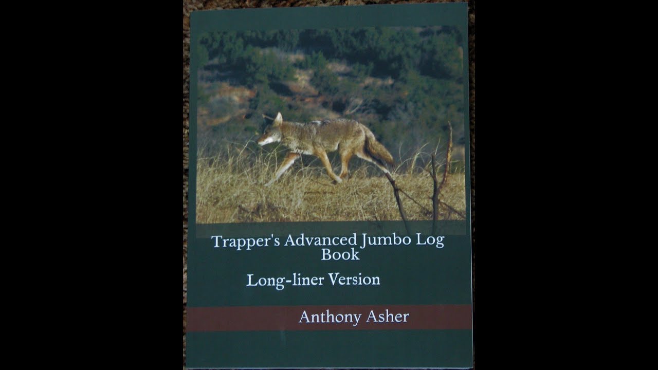 New for 2019!!! Trapper's Advanced Jumbo Log Book Long liner's Version ...
