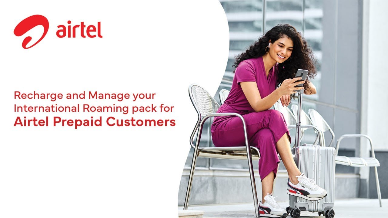 Recharge and Manage your International Roaming pack for Airtel Prepaid ...