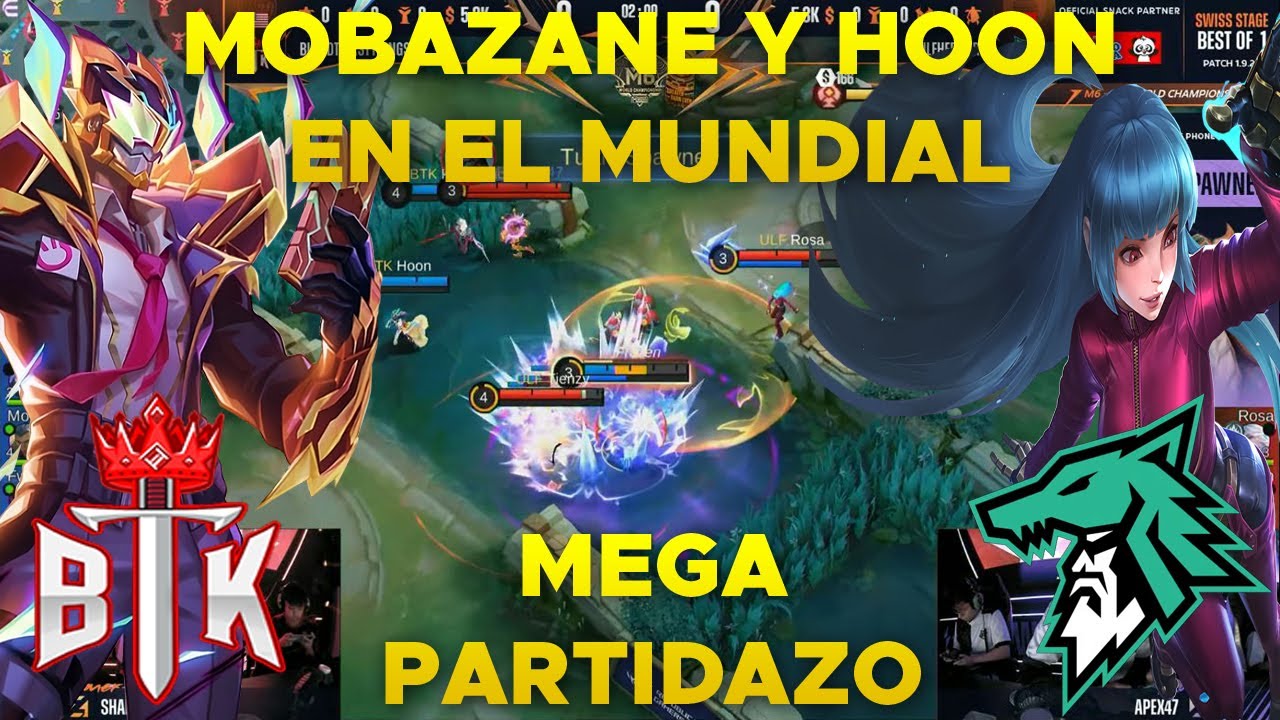 MOBAZANE Y HOON VUELVEN AL MUNDIAL CON PARTIDAZO,BTK VS ULF 😱 | MOBILE ...