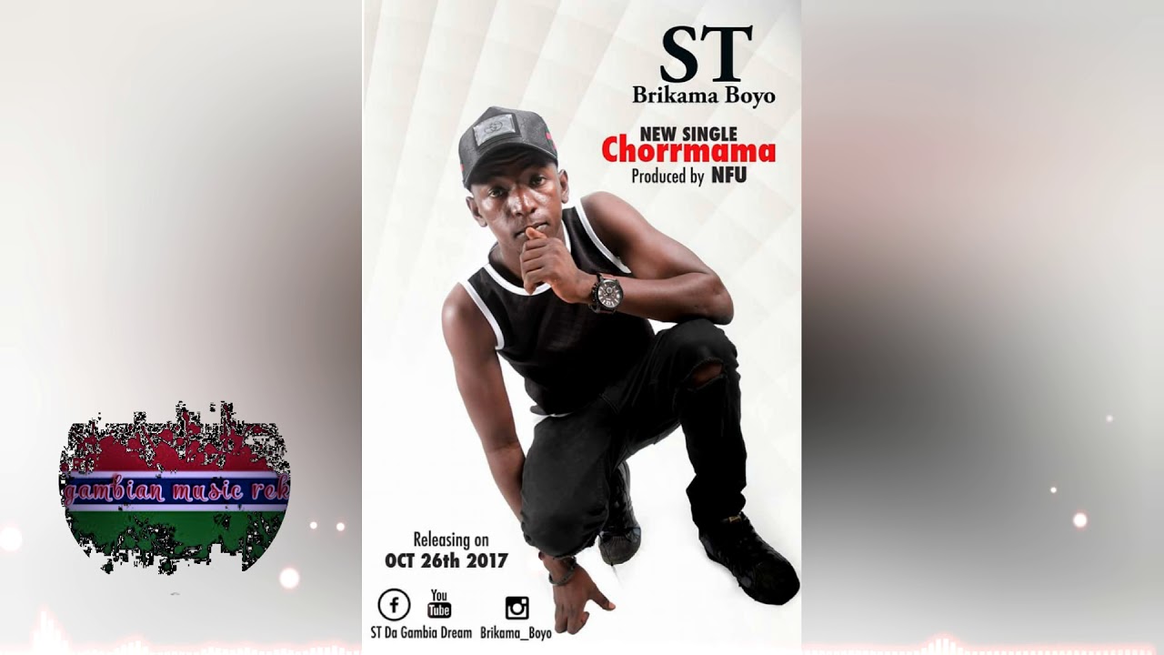 ST BRIKAMA BOYO - Chorrmama (official audio ) gambian music 🔥 🔥 - YouTube