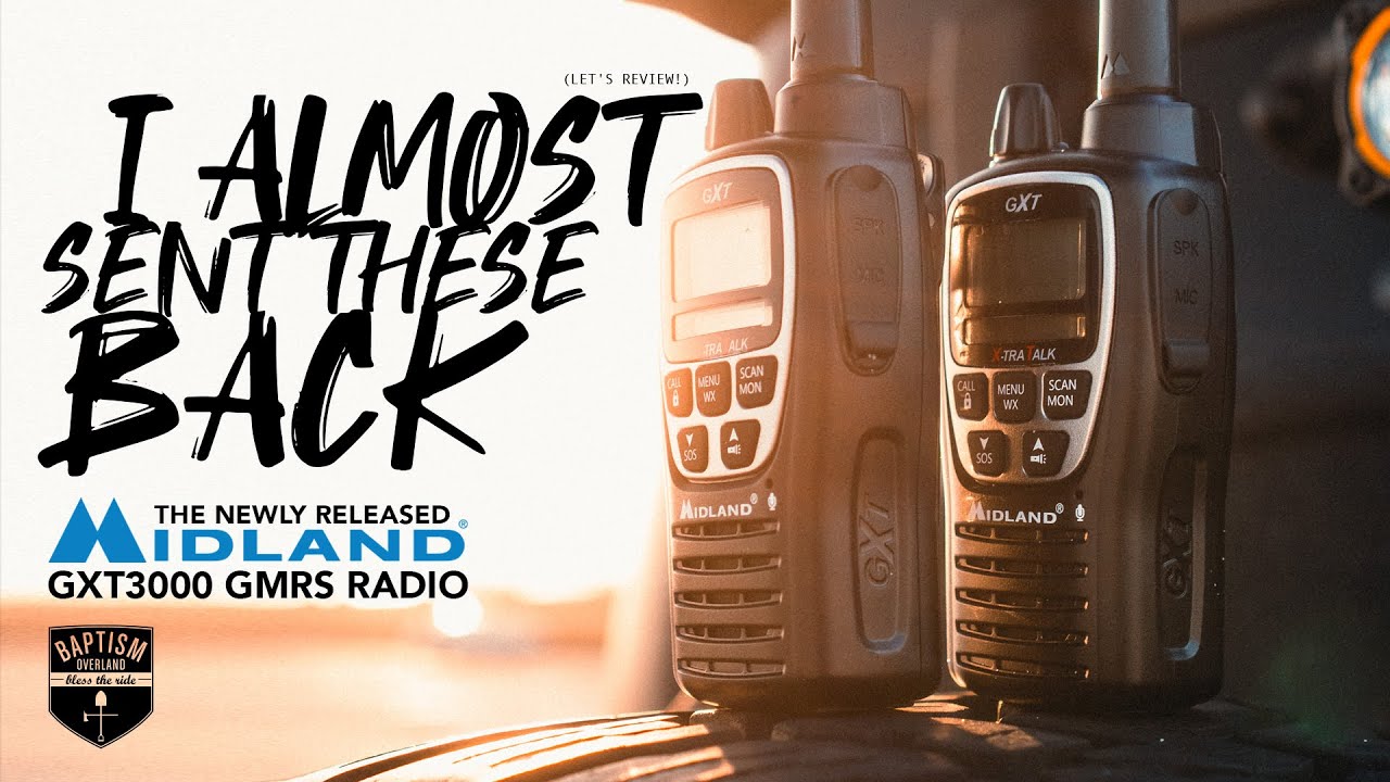 The NEWLY RELEASED Midland GXT3000 GMRS Radio! - YouTube