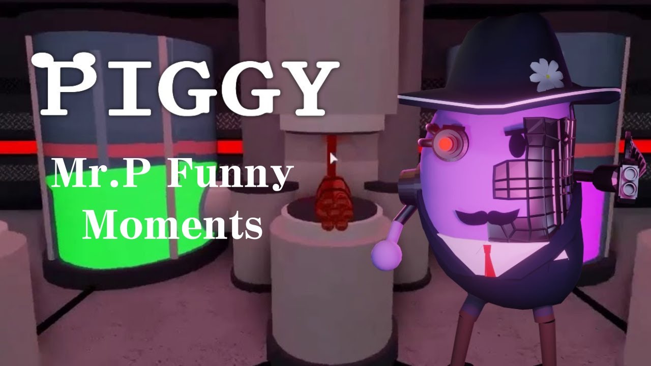 Piggy Mr P Funny Moments - YouTube