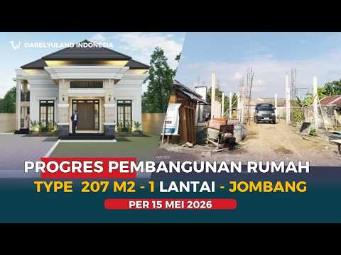 PROGRES PEMBANGUNAN RUMAH PAK HUDA TYPE 207 - 1 LANTAI 0 JOMBANG (15/05/2026)
