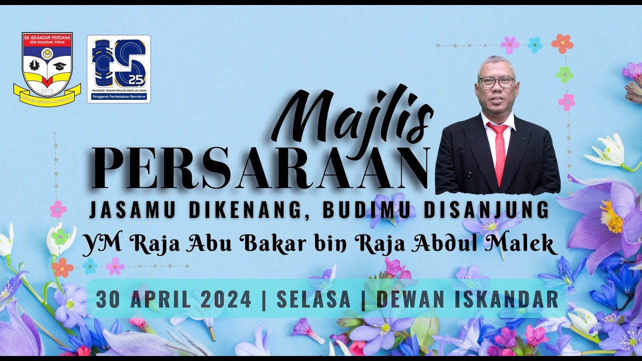 Video Montaj Persaraan, YM Raja Abu Bakar B Raja Abdul Malek, SK ...