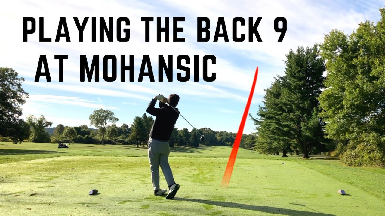 Playing the Back 9 at Mohansic - YouTube