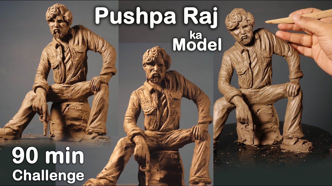 Pushpa Raj | Allu Arjun | Clay Modelling puspa | Art Tech - YouTube