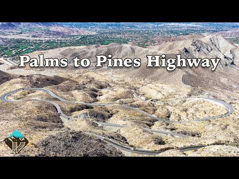 The Hidden History of California's Palms to Pines Highway
