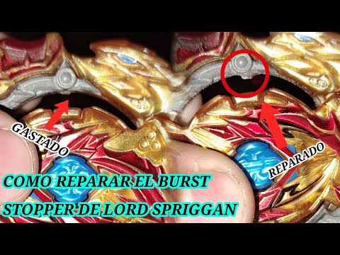 ARREGLANDO EL BURST STOPPER DE LORD SPRIGGAN / 100% FUNCIONAL ...