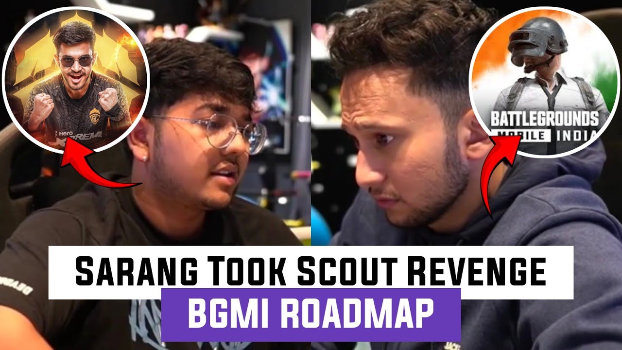 Sarang Took Scout Revenge • BGMI ROADMAP • Sarang On Admino - YouTube