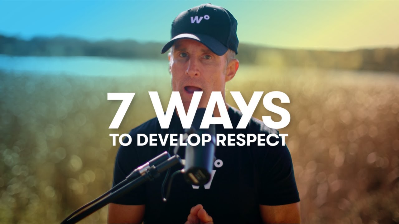 7 Ways To Develop Respect - YouTube