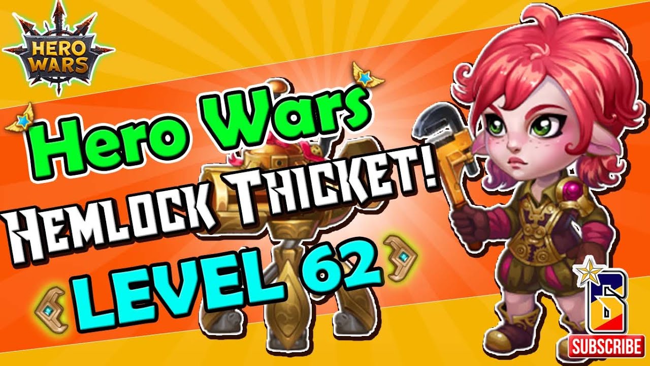 Hero Wars - Level 62 (Hemlock Thicket!) - YouTube