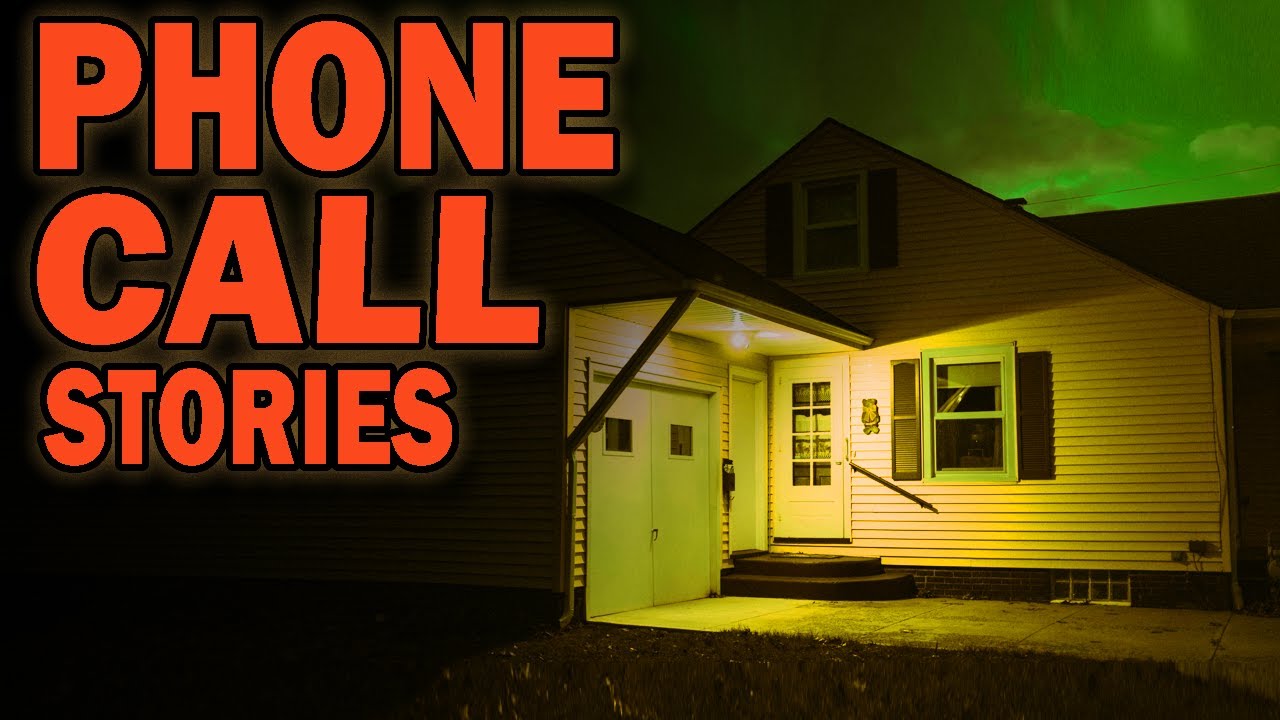 4 True Freaky Phone Call Stories - YouTube