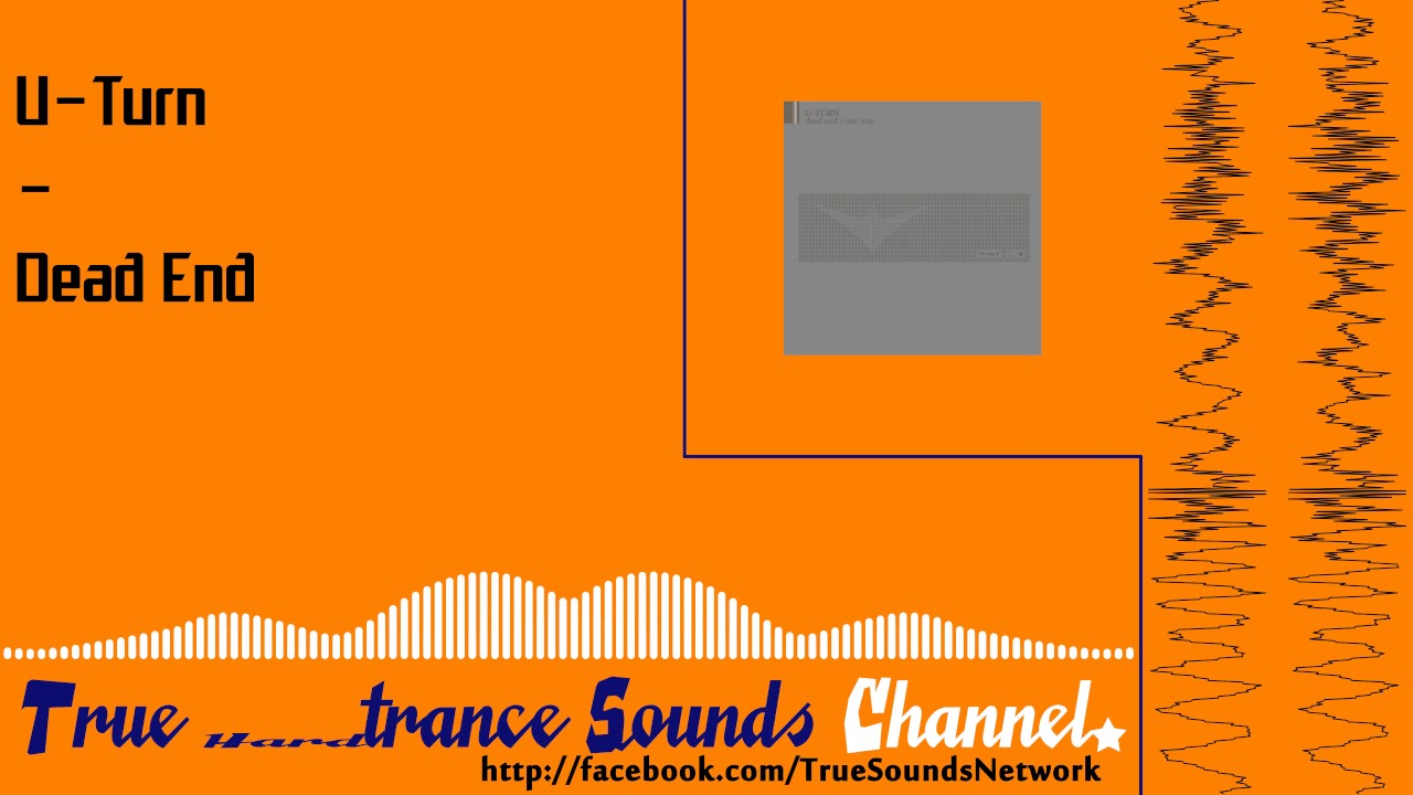 U-Turn - Dead End - YouTube