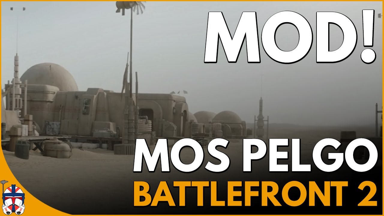 Mos Pelgo Mod! | Star Wars Battlefront 2 Mod Showcase! - YouTube