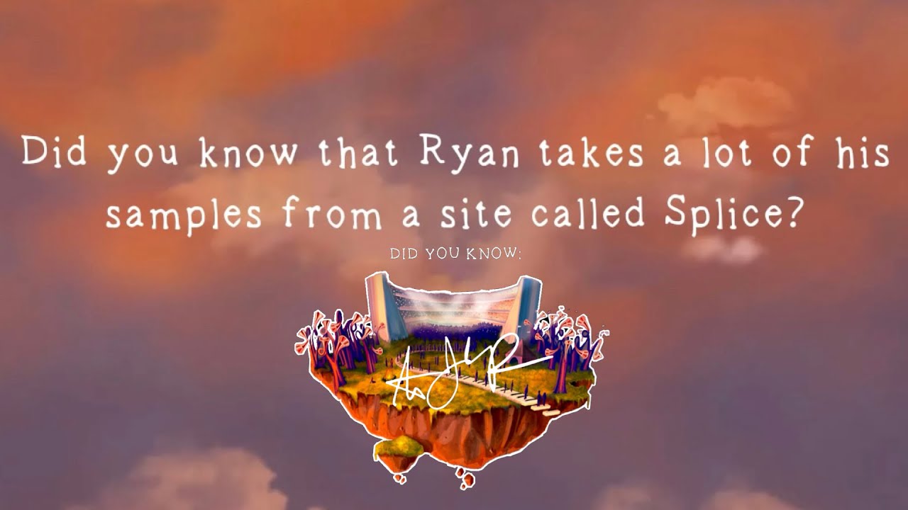 Did you know that Ryan takes a lot of his samples from a site called Splice? - YouTube