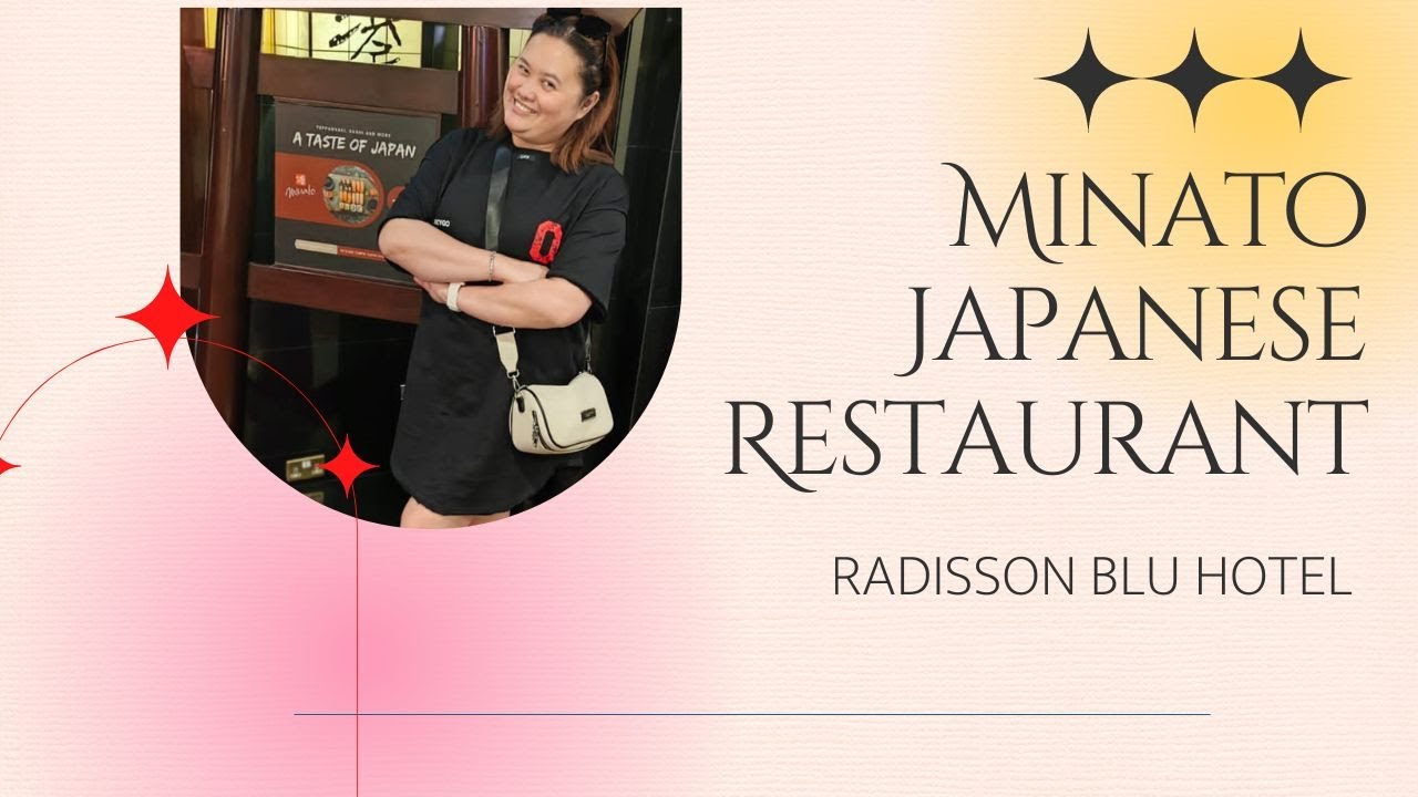 Minato Japanese Restaurant | Authentic Japanese Food | Radisson Blu ...