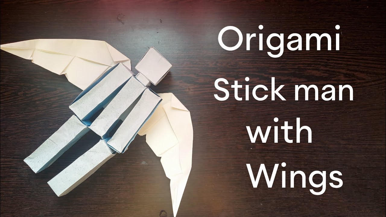 Origami Stickman with wings - YouTube