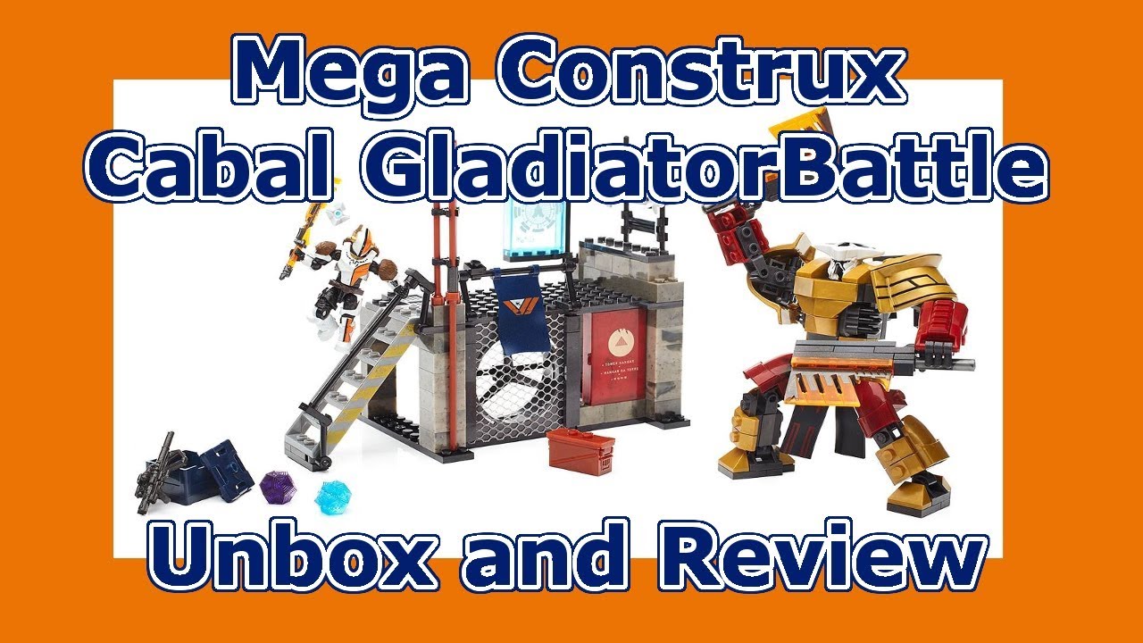 MEGA CONSTRUX Destiny Cabal Gladiator Battle!!!!!!! Unbox,Review - YouTube