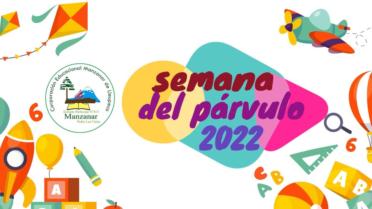 Semana del Párvulo 2022 - YouTube