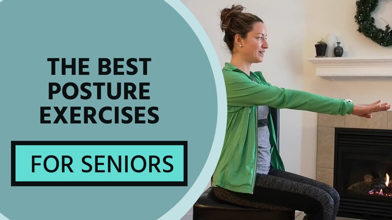 Best Posture Exercises for Seniors - YouTube
