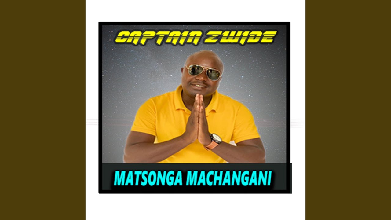 Matsonga Machangani - YouTube
